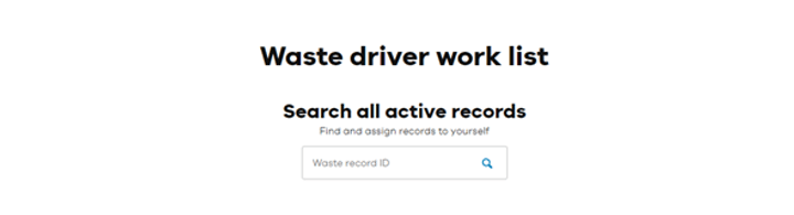 How a driver can self-assign waste records using Waste Tracker | epa ...